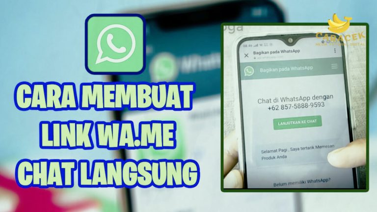 3 Cara Membuat Link WhatsApp Langsung Chat Tanpa Save Nomor - Caracek