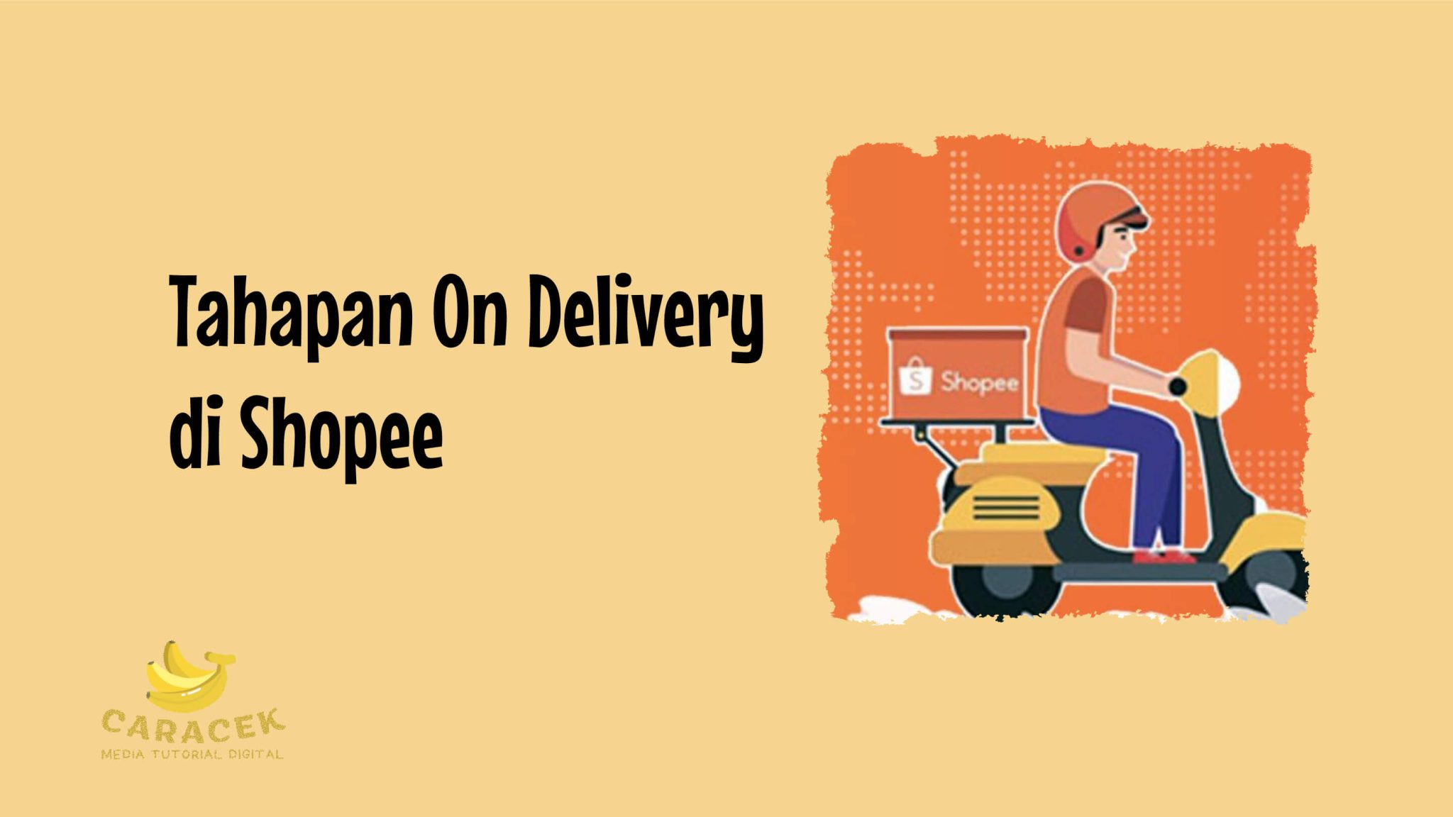 Tahapan On Delivery di Shopee dan Cara Cek Status Pengiriman - Caracek