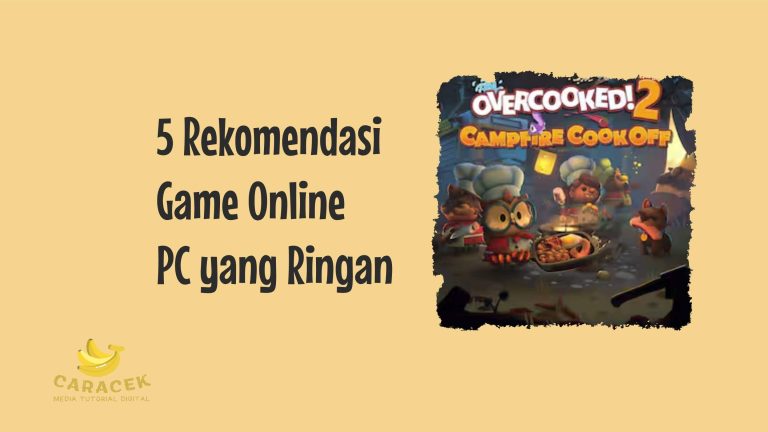 Ini 5 Rekomendasi Game Online PC yang Ringan - Caracek